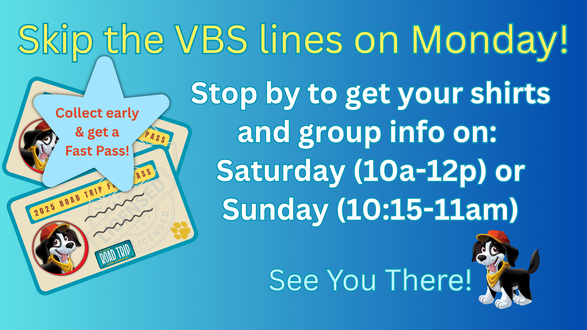 Skip the VBS lines Monday and get a Fast Pass! – Moorpark Presbyterian ...