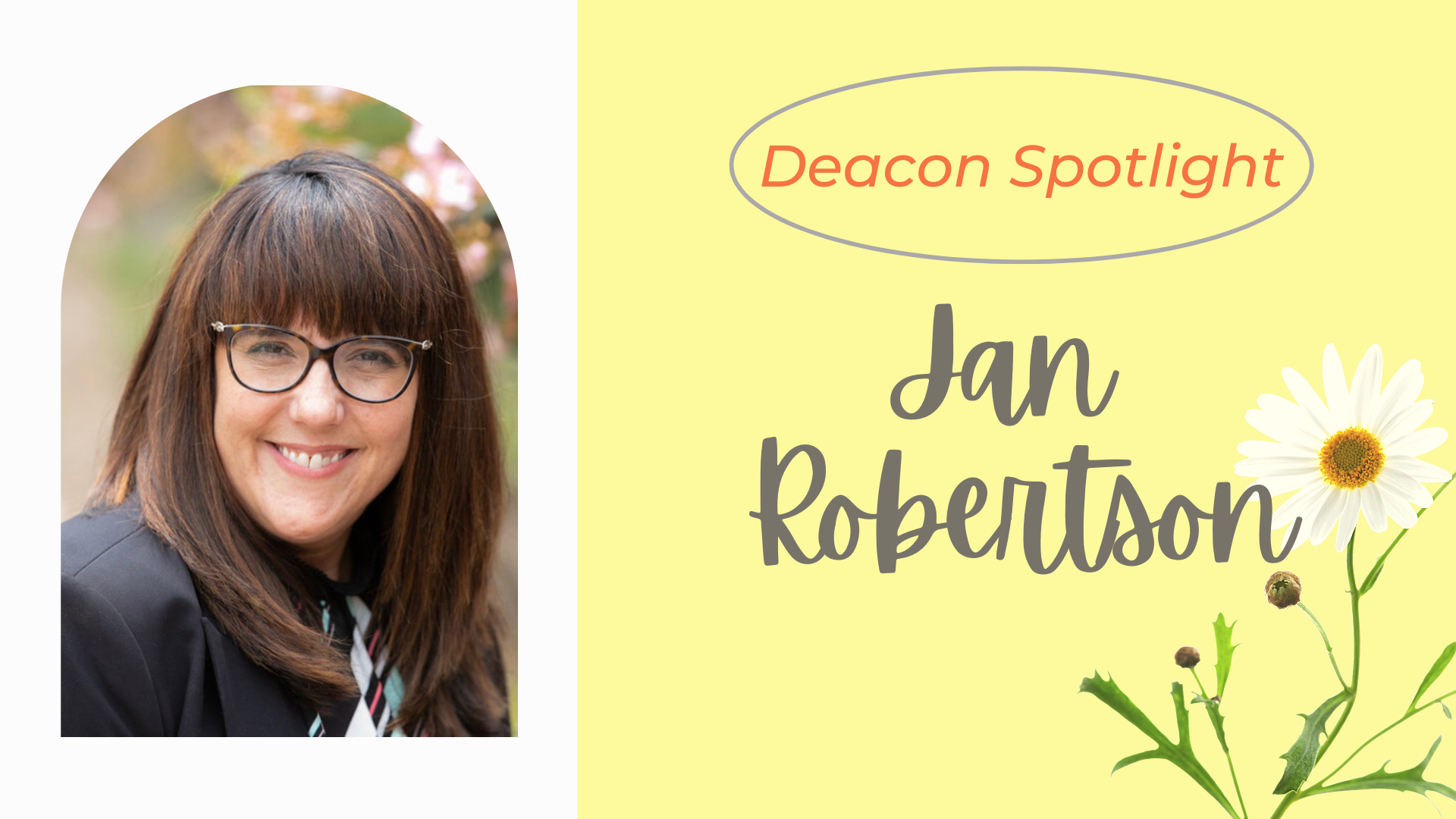 Deacon Spotlight- Jan Robertson – Moorpark Presbyterian Church
