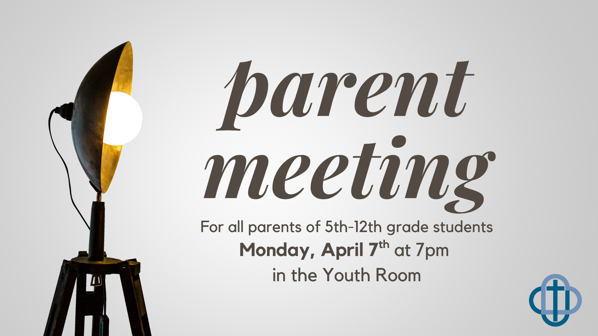 Youth Ministry Parent Meeting – Moorpark Presbyterian Church